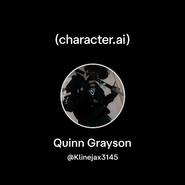 Chat with Quinn Grayson | character.ai | AI Chat, Reimagined–Your Words ...