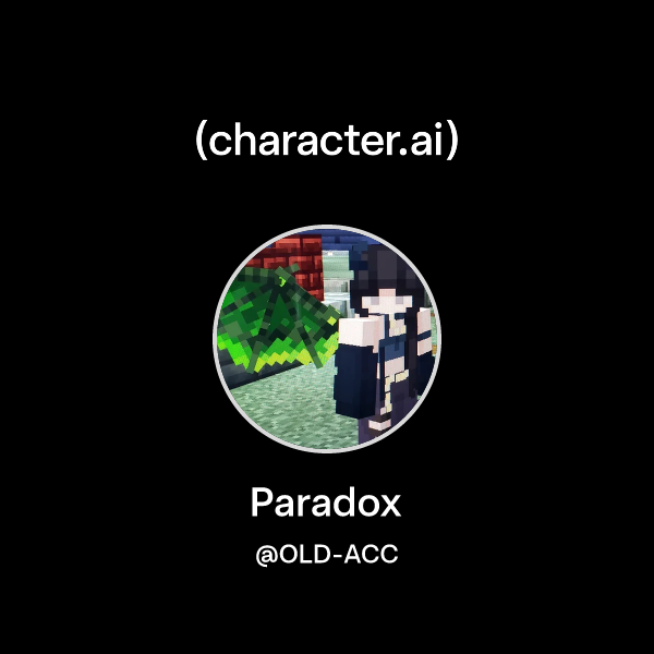 Chat with Paradox | character.ai | Personalized AI for every moment of ...