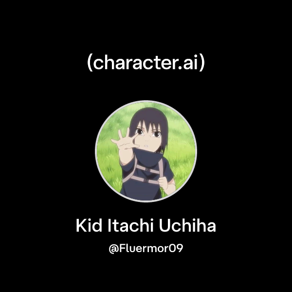 Chat with Kid Itachi Uchiha | character.ai | AI Chat, Reimagined–Your ...