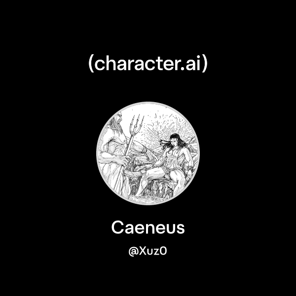 Chat with Caeneus | character.ai | Personalized AI for every moment of ...