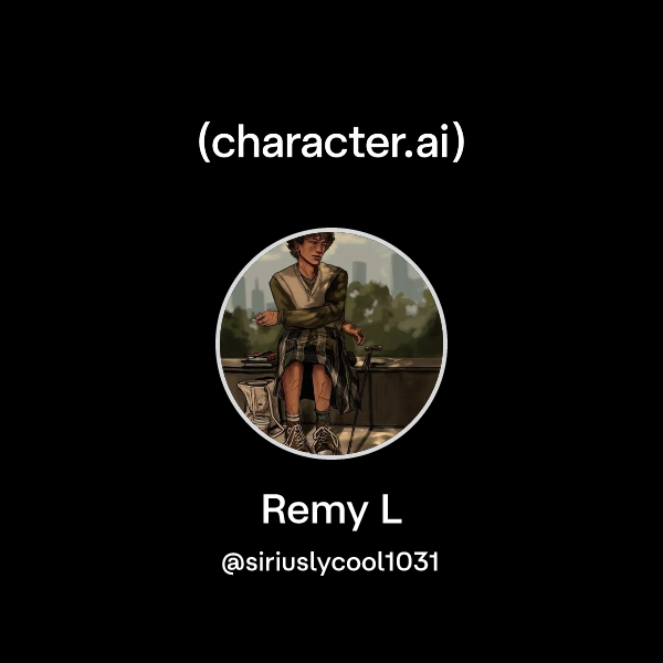 Chat with Remy L | character.ai | AI Chat, Reimagined–Your Words. Your ...