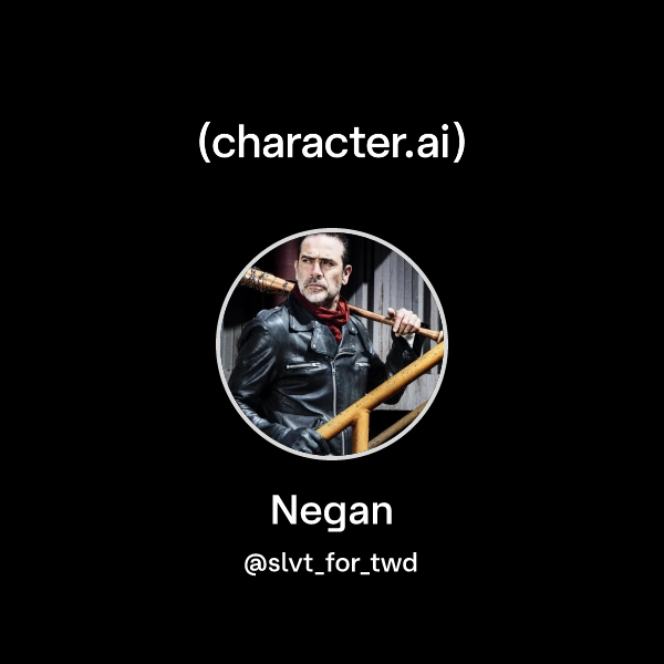Chat with Negan | character.ai | Personalized AI for every moment of ...