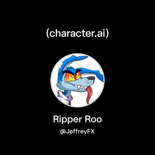 Chat with Ripper Roo | character.ai | AI Chat, Reimagined–Your Words ...