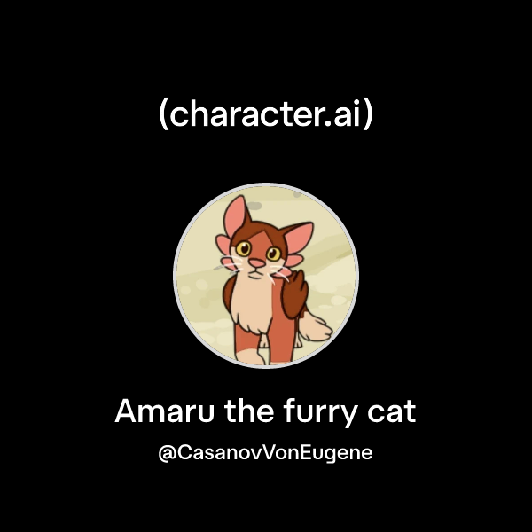 Chat with Amaru the furry cat | character.ai | AI Chat, Reimagined–Your ...