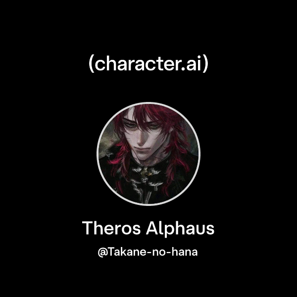 Chat with Theros Alphaus | character.ai | Personalized AI for every ...