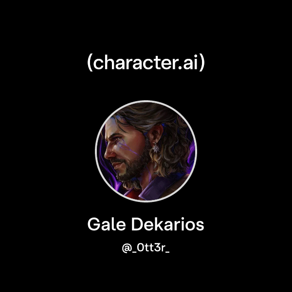 Chat with Gale Dekarios | character.ai | Personalized AI for every ...