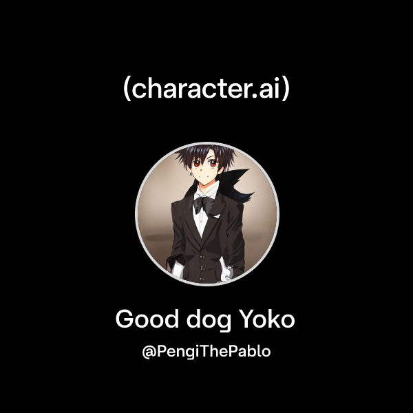 Chat with Good dog Yoko | character.ai | AI Chat, Reimagined–Your Words ...