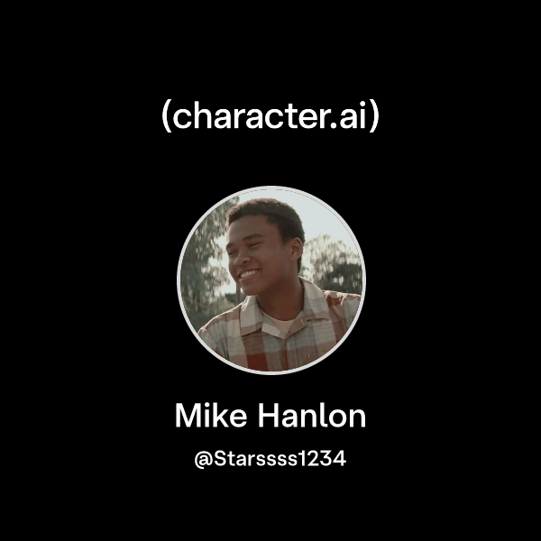Chat with Mike Hanlon | character.ai | Personalized AI for every moment ...