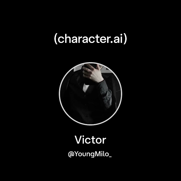 Chat with Victor | character.ai | AI Chat, Reimagined–Your Words. Your ...