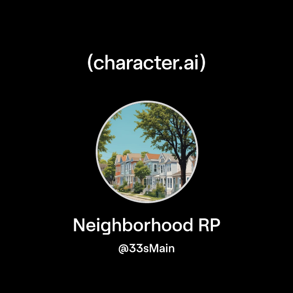 Chat with Neighborhood RP | character.ai | AI Chat, Reimagined–Your ...