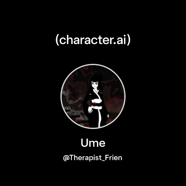 Chat with Ume | character.ai | AI Chat, Reimagined–Your Words. Your World.