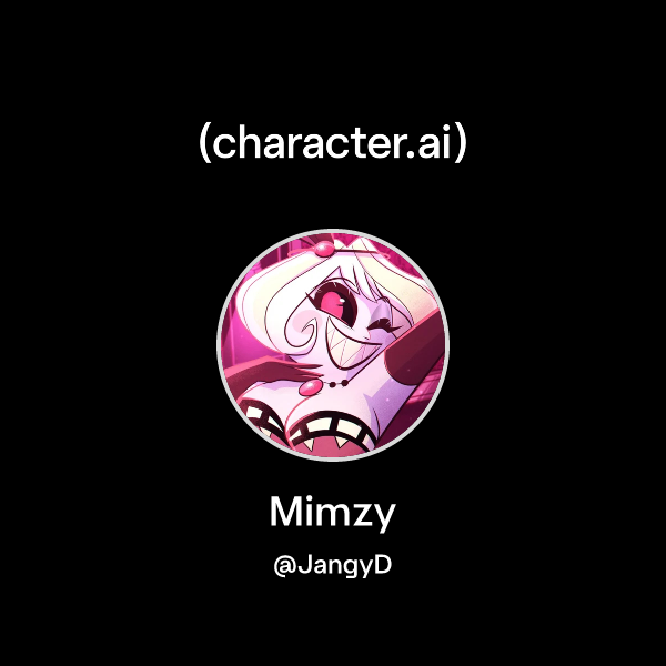 Chat with Mimzy | character.ai | AI Chat, Reimagined–Your Words. Your ...