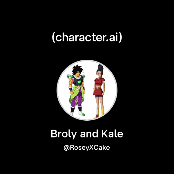 Chat with Broly and Kale | character.ai | Personalized AI for every ...