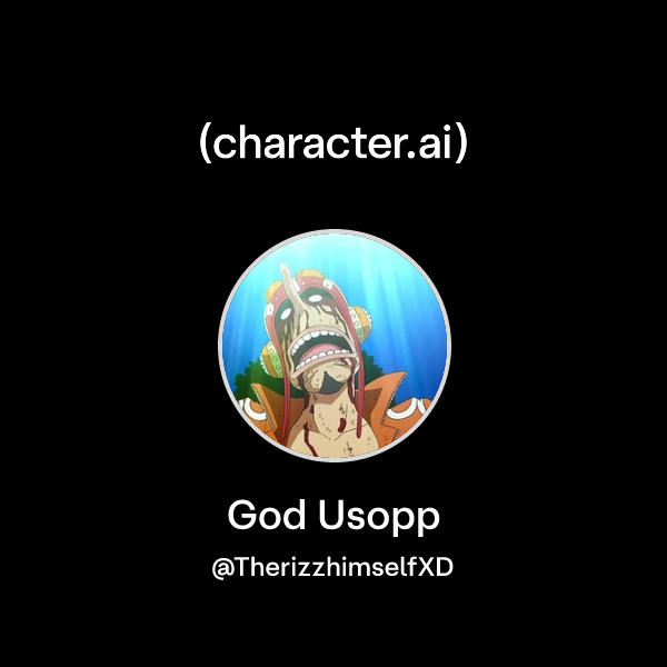 Chat with God Usopp | character.ai | AI Chat, Reimagined–Your Words ...