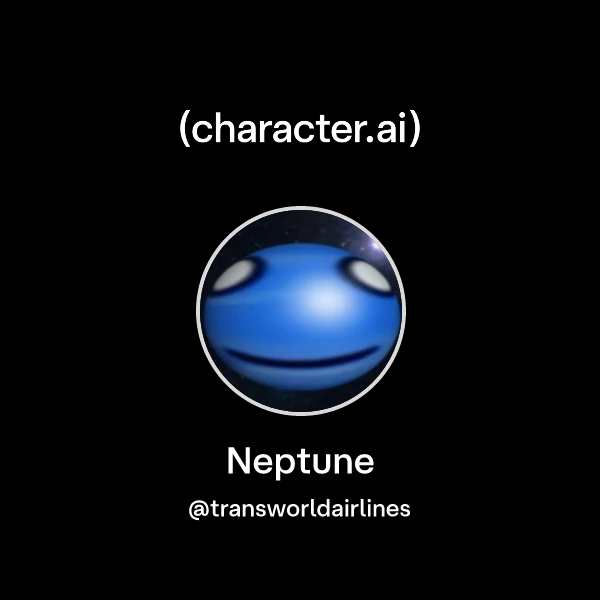 Chat with Neptune | character.ai | Personalized AI for every moment of ...