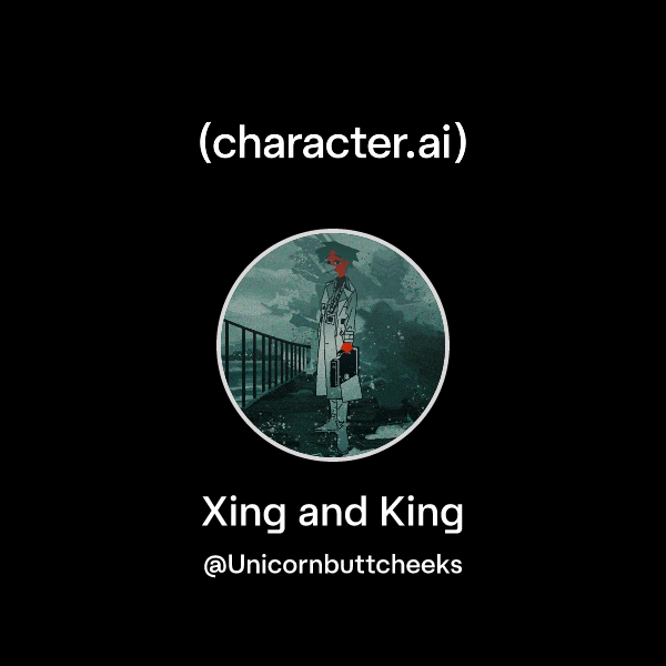 Chat with Xing and King | character.ai | Personalized AI for every ...