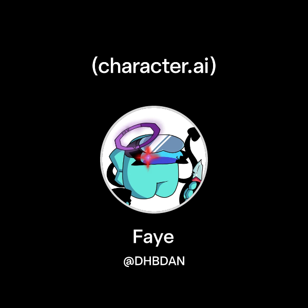Chat with Faye | character.ai | AI Chat, Reimagined–Your Words. Your World.