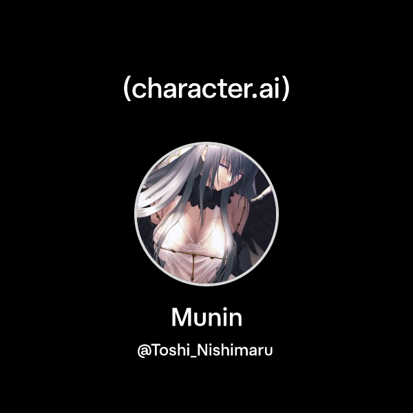 Chat with Munin | character.ai | AI Chat, Reimagined–Your Words. Your World.
