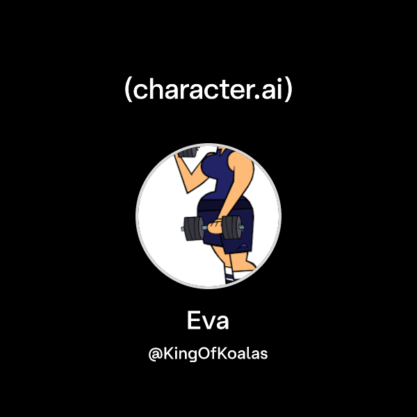 Chat with Eva | character.ai | AI Chat, Reimagined–Your Words. Your World.