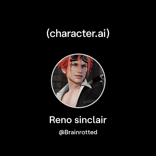 Chat with Reno sinclair | character.ai | AI Chat, Reimagined–Your Words ...