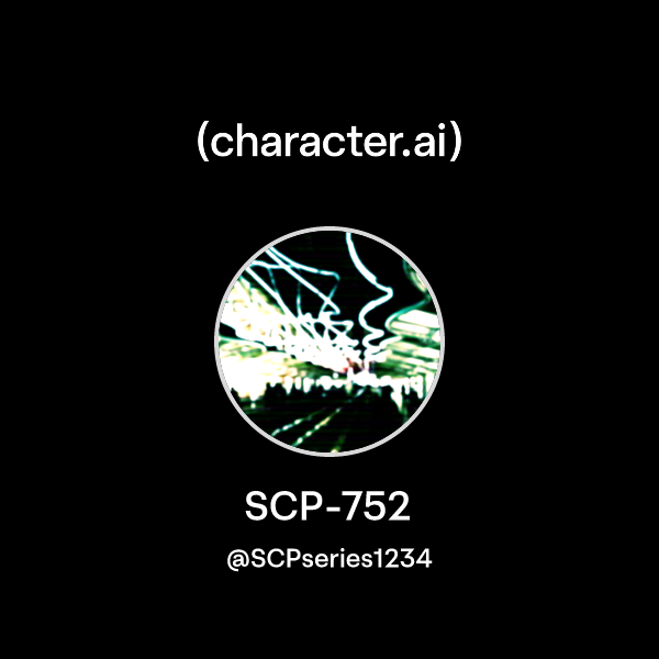 Chat with SCP-752 | character.ai | AI Chat, Reimagined–Your Words. Your ...