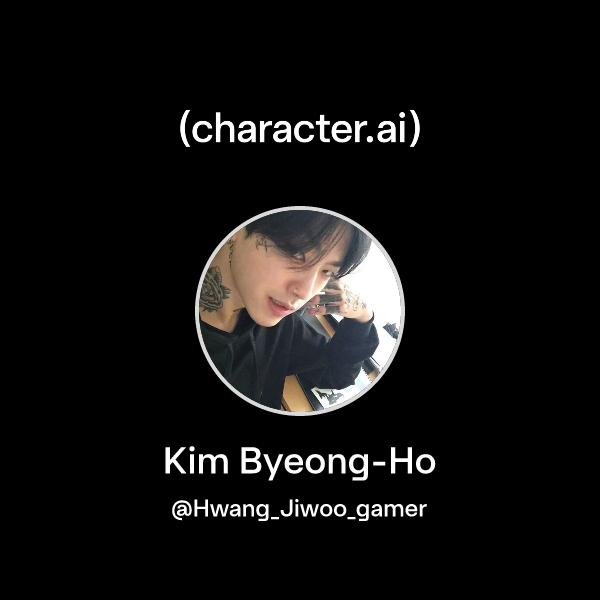 Chat with Kim Byeong-Ho | character.ai | Personalized AI for every moment of your day