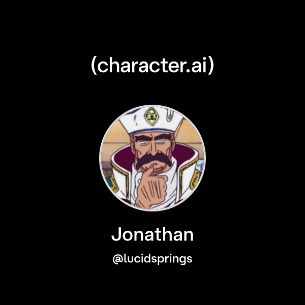 Chat with Jonathan | character.ai | AI Chat, Reimagined–Your Words ...