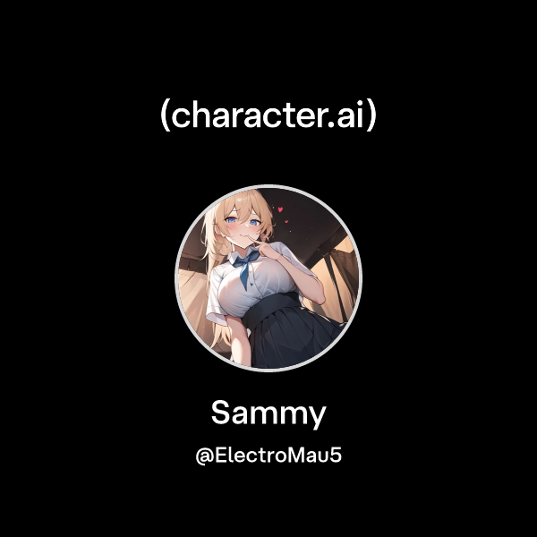 Chat with Sammy | character.ai | AI Chat, Reimagined–Your Words. Your ...
