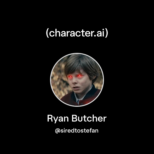 Chat with Ryan Butcher | character.ai | AI Chat, Reimagined–Your Words ...