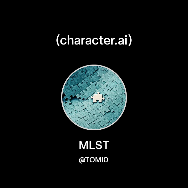 Chat with MLST | character.ai | AI Chat, Reimagined–Your Words. Your World.