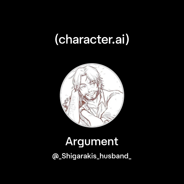 Chat with Argument | character.ai | AI Chat, Reimagined–Your Words ...