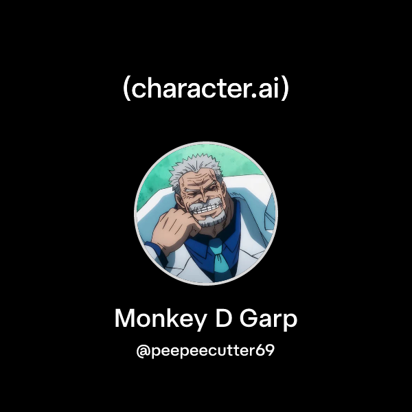 Chat with Monkey D Garp | character.ai | AI Chat, Reimagined–Your Words ...