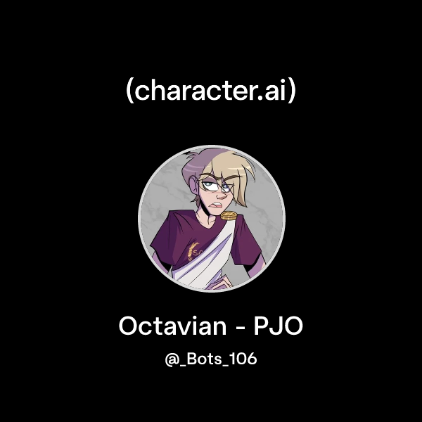 Chat with Octavian - PJO | character.ai | AI Chat, Reimagined–Your ...