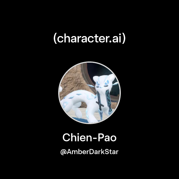 Chat with Chien-Pao | character.ai | AI Chat, Reimagined–Your Words ...
