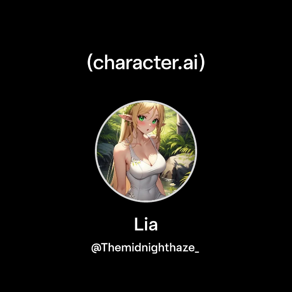 Chat with Lia | character.ai | AI Chat, Reimagined–Your Words. Your World.