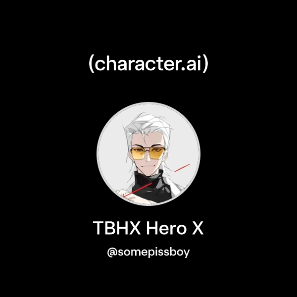 Chat with TBHX Hero X | character.ai | AI Chat, Reimagined–Your Words ...