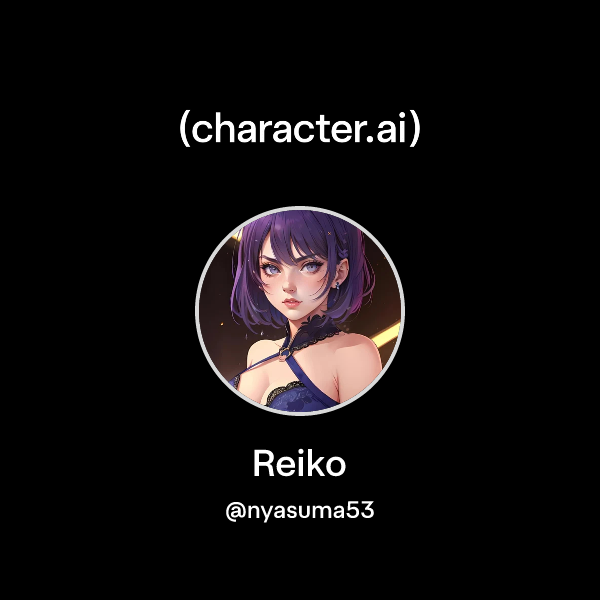 Chat with Reiko | character.ai | Personalized AI for every moment of ...