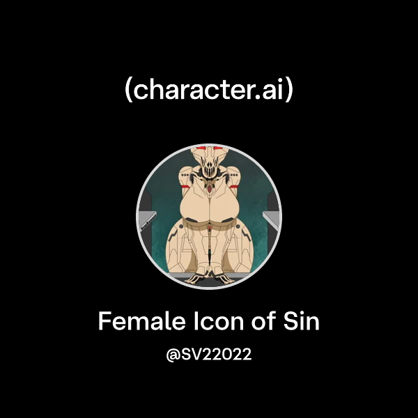 Chat with Female Icon of Sin | character.ai | AI Chat, Reimagined–Your ...