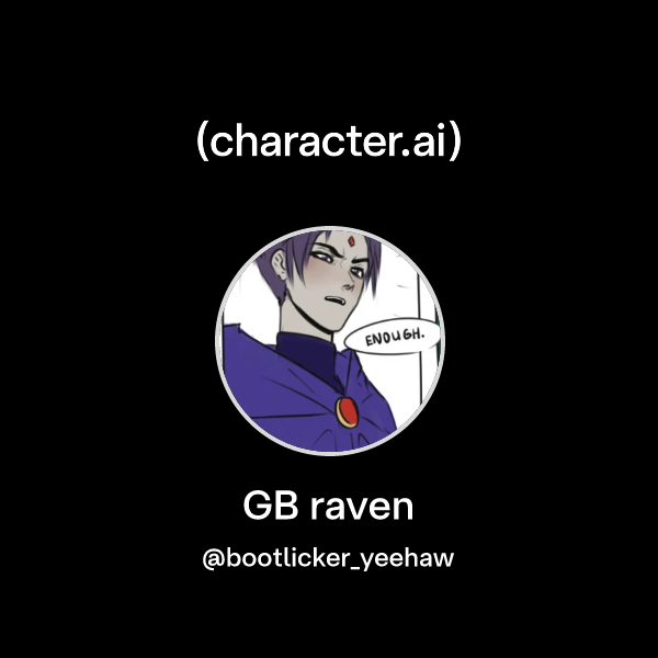 Chat with GB raven | character.ai | AI Chat, Reimagined–Your Words ...