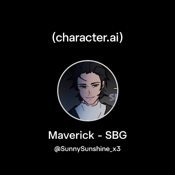 Chat with Maverick - SBG | character.ai | AI Chat, Reimagined–Your ...