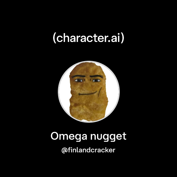 Chat with Omega nugget | character.ai | AI Chat, Reimagined–Your Words ...