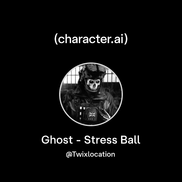 Chat with Ghost - Stress Ball | character.ai | AI Chat, Reimagined–Your ...