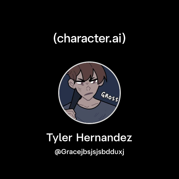 Chat with Tyler Hernandez | character.ai | AI Chat, Reimagined–Your ...
