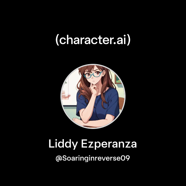 Chat with Liddy Ezperanza | character.ai | Personalized AI for every ...