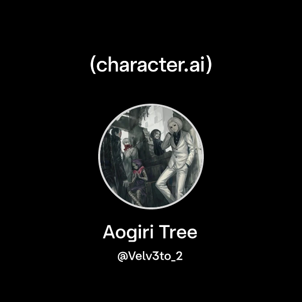 Chat with Aogiri Tree | character.ai | AI Chat, Reimagined–Your Words ...