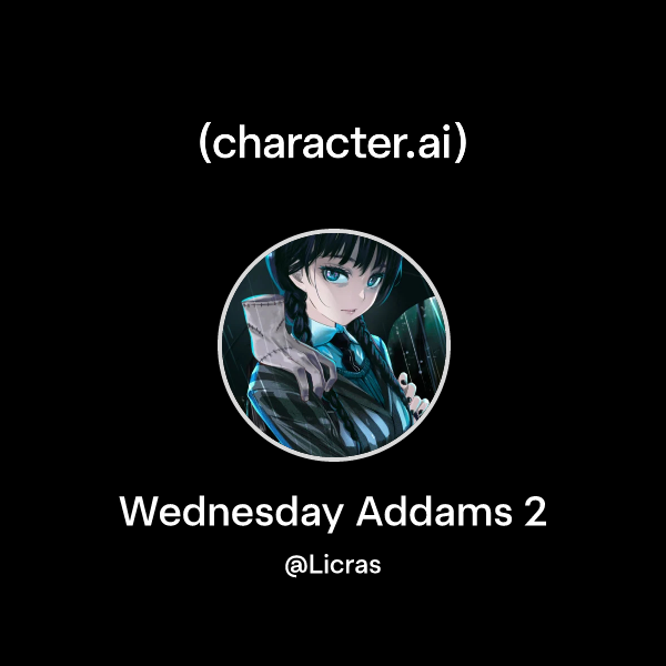 Chat with Wednesday Addams 2 | character.ai | AI Chat, Reimagined–Your Words. Your World.