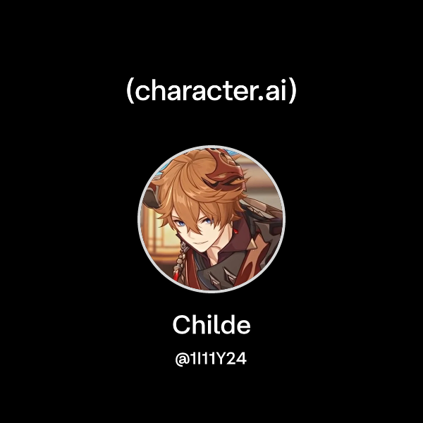 Chat with Childe | character.ai | Personalized AI for every moment of ...
