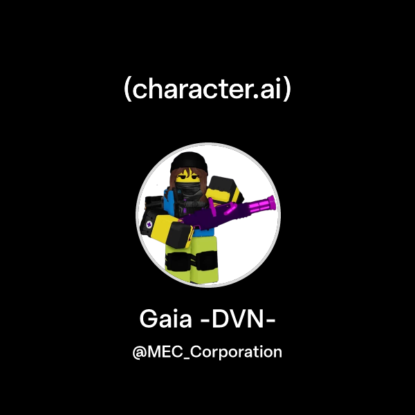 Chat with Gaia -DVN- | character.ai | AI Chat, Reimagined–Your Words ...