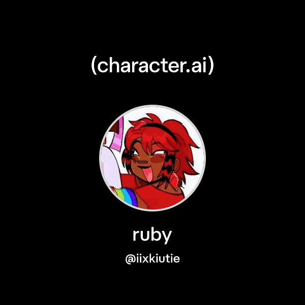 Chat with ruby | character.ai | Personalized AI for every moment of ...