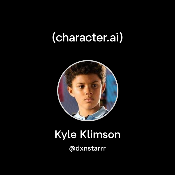 Chat with Kyle Klimson | character.ai | Personalized AI for every ...